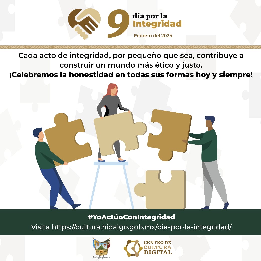 Día por la Integridad – Secretaría de Cultura del Estado de Hidalgo